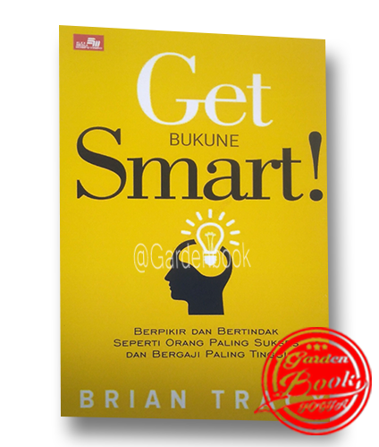 GET SMART BERPIKIR DAN BERTINDAK SEPERTI ORANG PALING SUKSES | Lazada ...