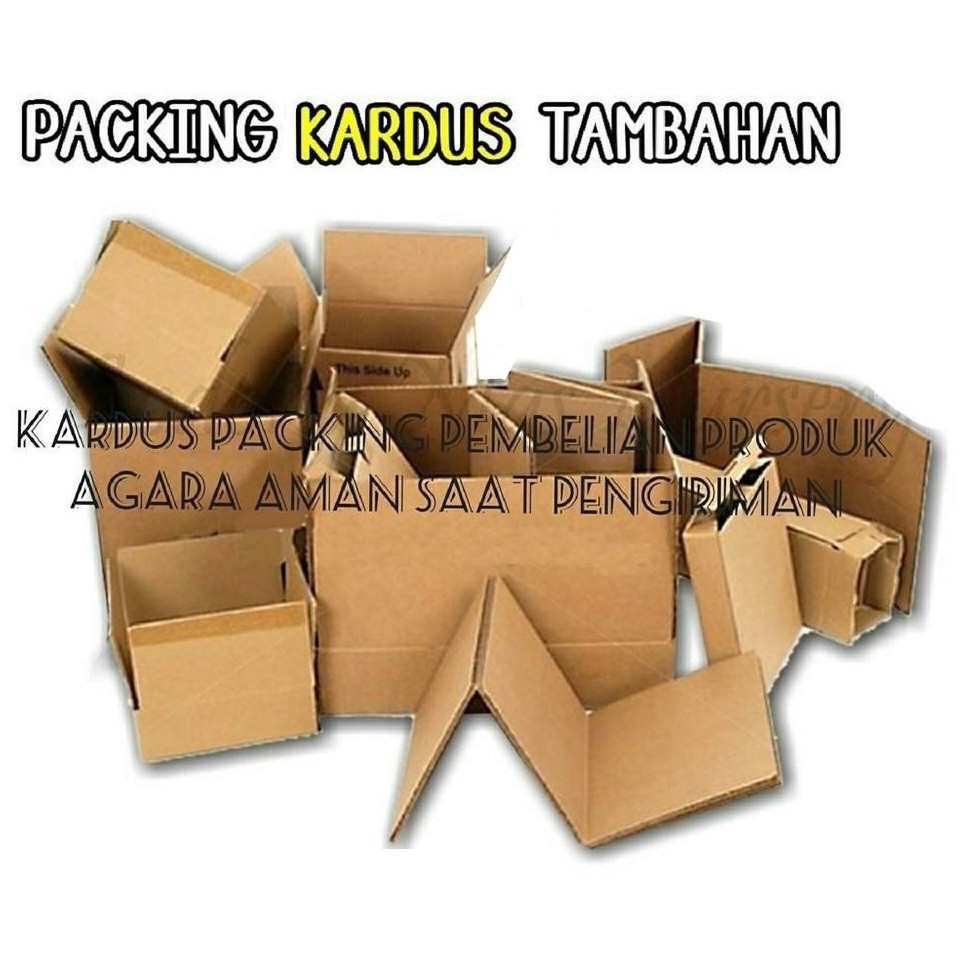 RAFSTYLE99 Kardus Packing atau Tambahan sebagai pengaman barang pesanan ...