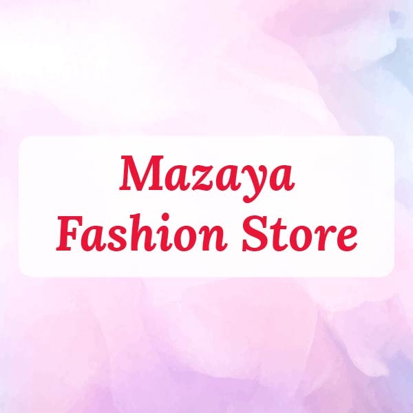 Toko Resmi Mazaya Fashion Store Online | Lazada.co.id