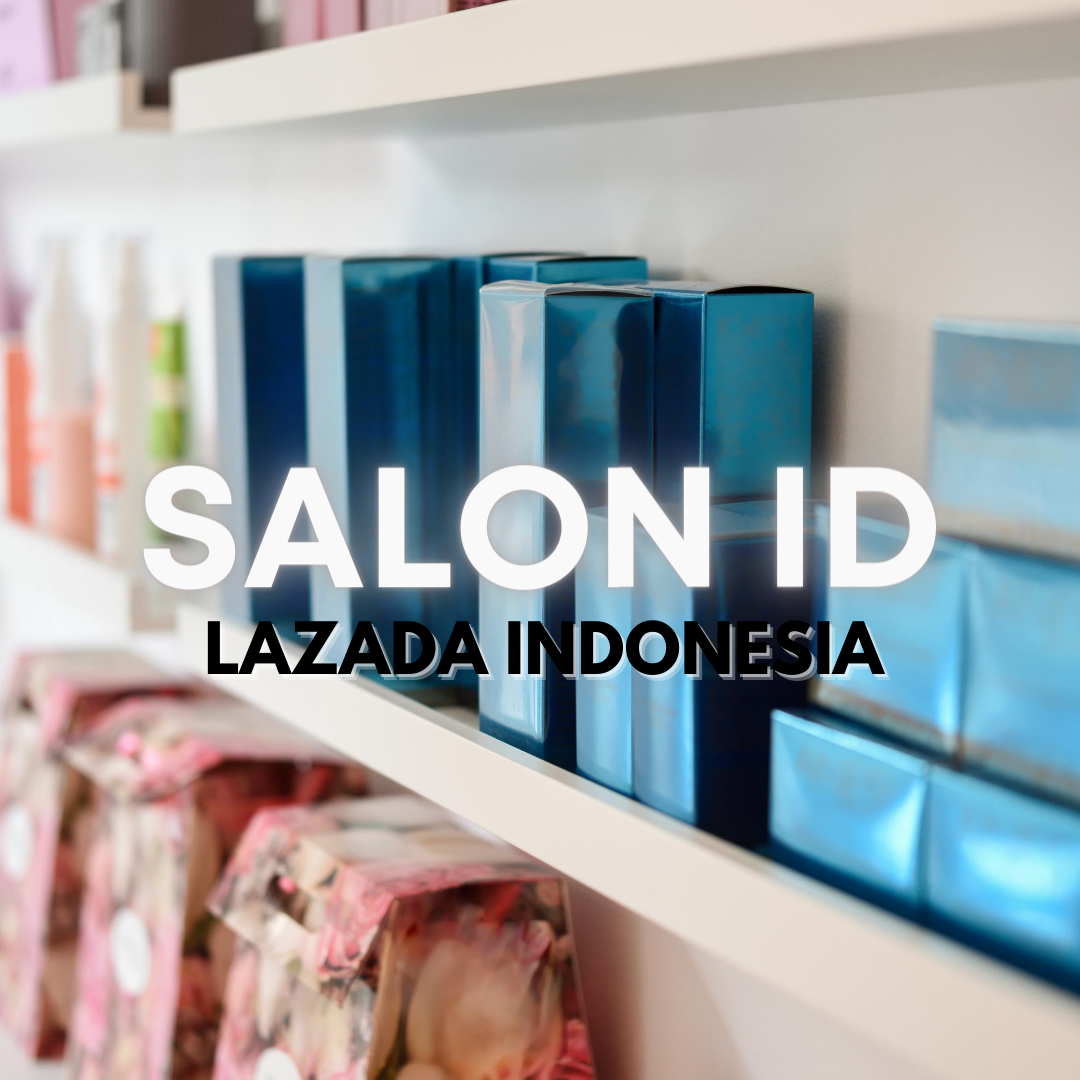 Salon ID Toko resmi di Indonesia, Online Shop 12 2024